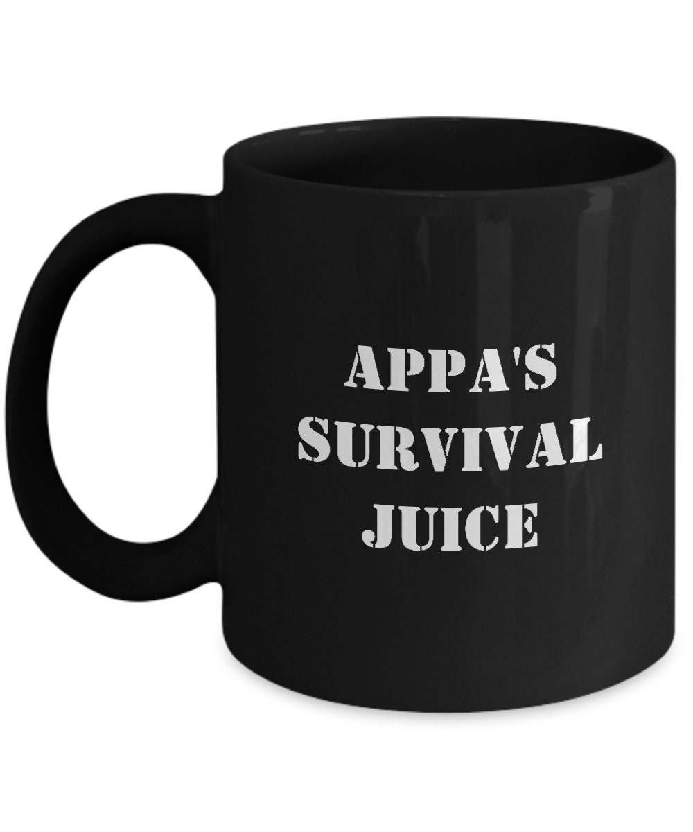 Appa's Survival Juice Coffee Mug, Appa Mug, Appa Cup, Gifts for Appa ...