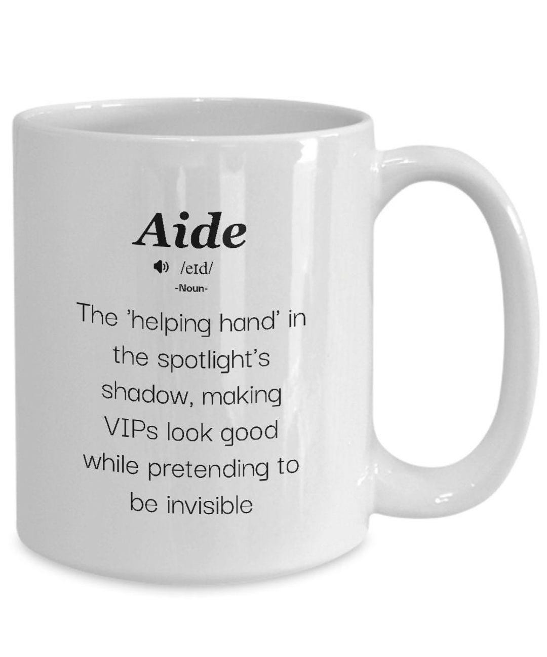 Aide Mug, Definition Mugs, Gift Idea for Aide, Gifts for Him, Gift for ...