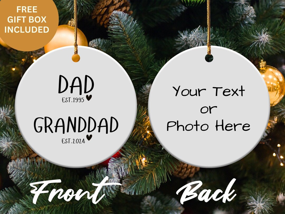 Promoted to Granddad Gift, 2-sided Ornament, Custom Text, Dad to ...
