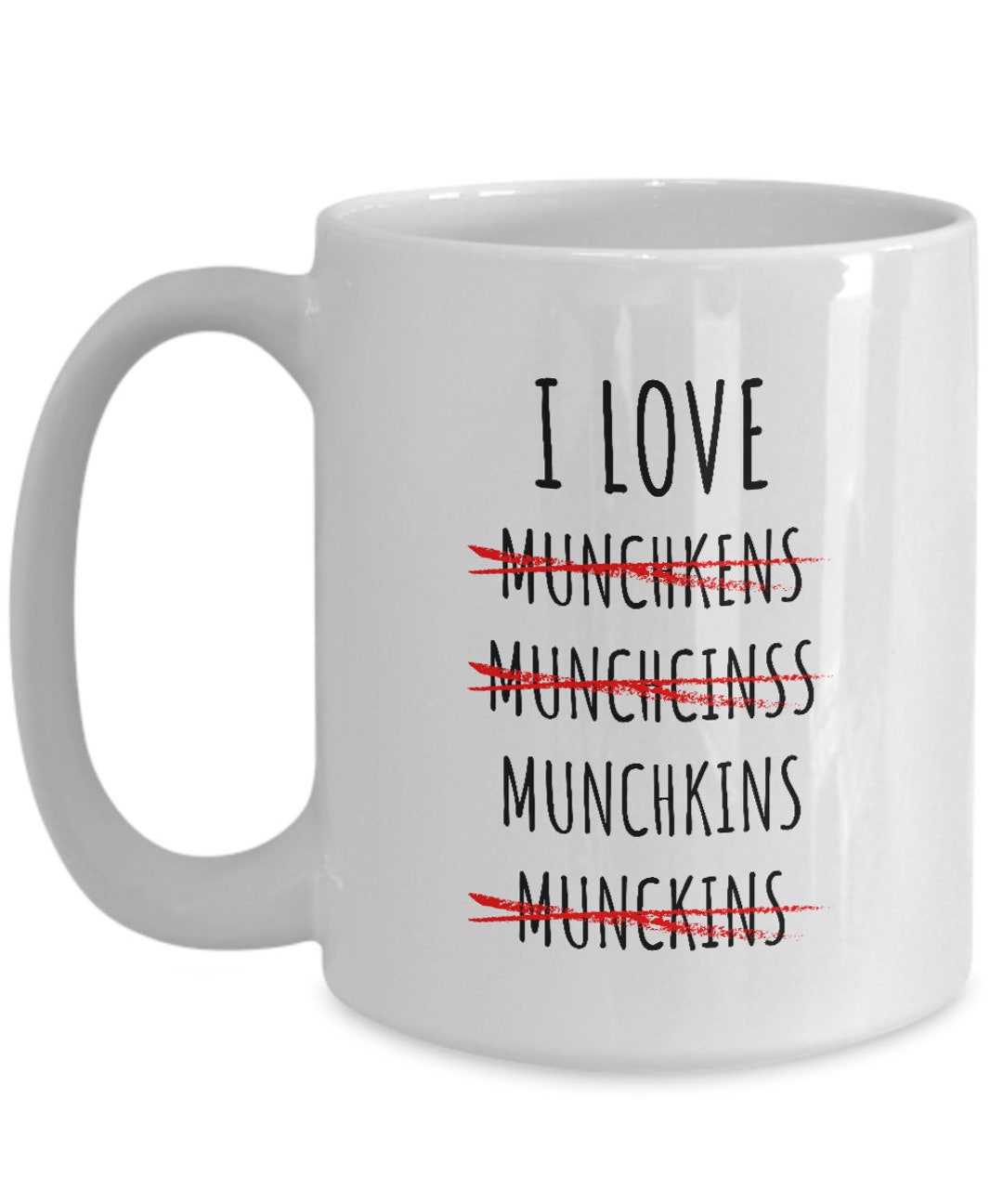 Munchkin Cat Coffee Mug, Cat Mom Mug, Funny Cat Mug, Munchkin Cat Mug ...