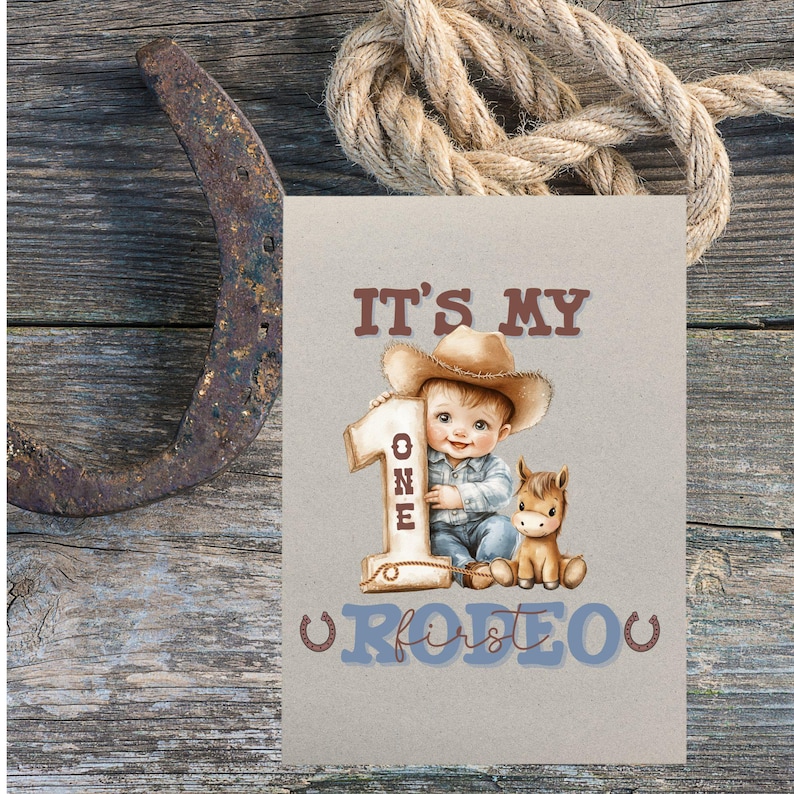First Rodeo Cowboy 1st Birthday PNG, Western Theme (digital Download ...