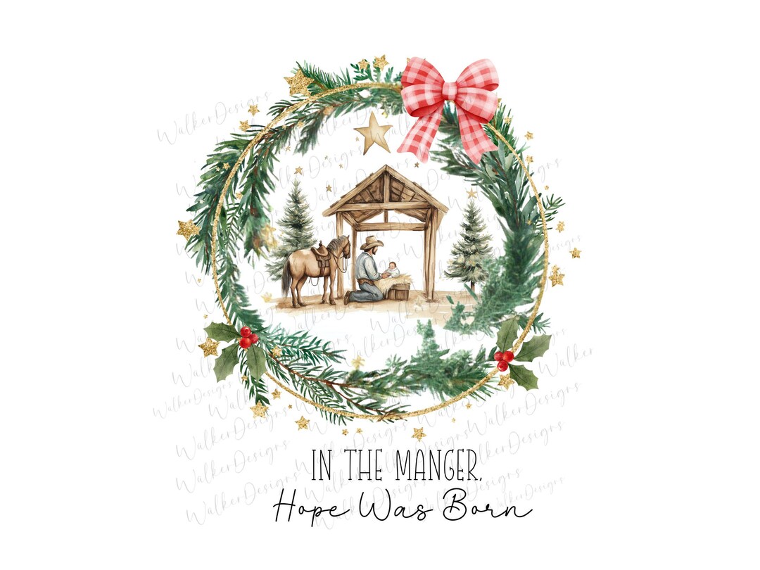 In a Manger, Hope is Born Instant PNG Digital Download File Cowboy in a ...