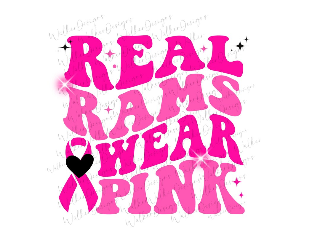 Real Rams Wear Pink PNG Digital Download Breast Cancer Awareness Fight ...