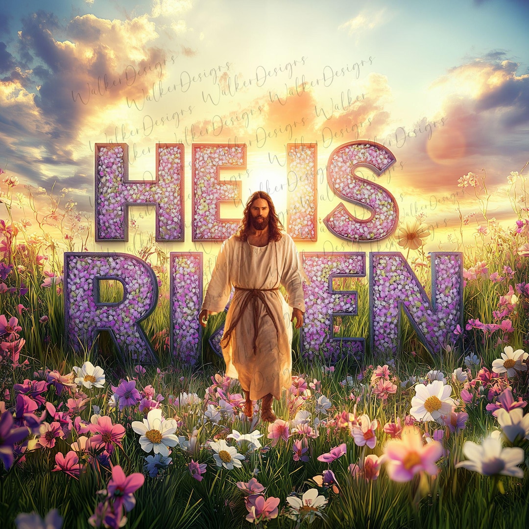 He is Risen PNG Digital Download Jesus PNG Digital Download Religious ...