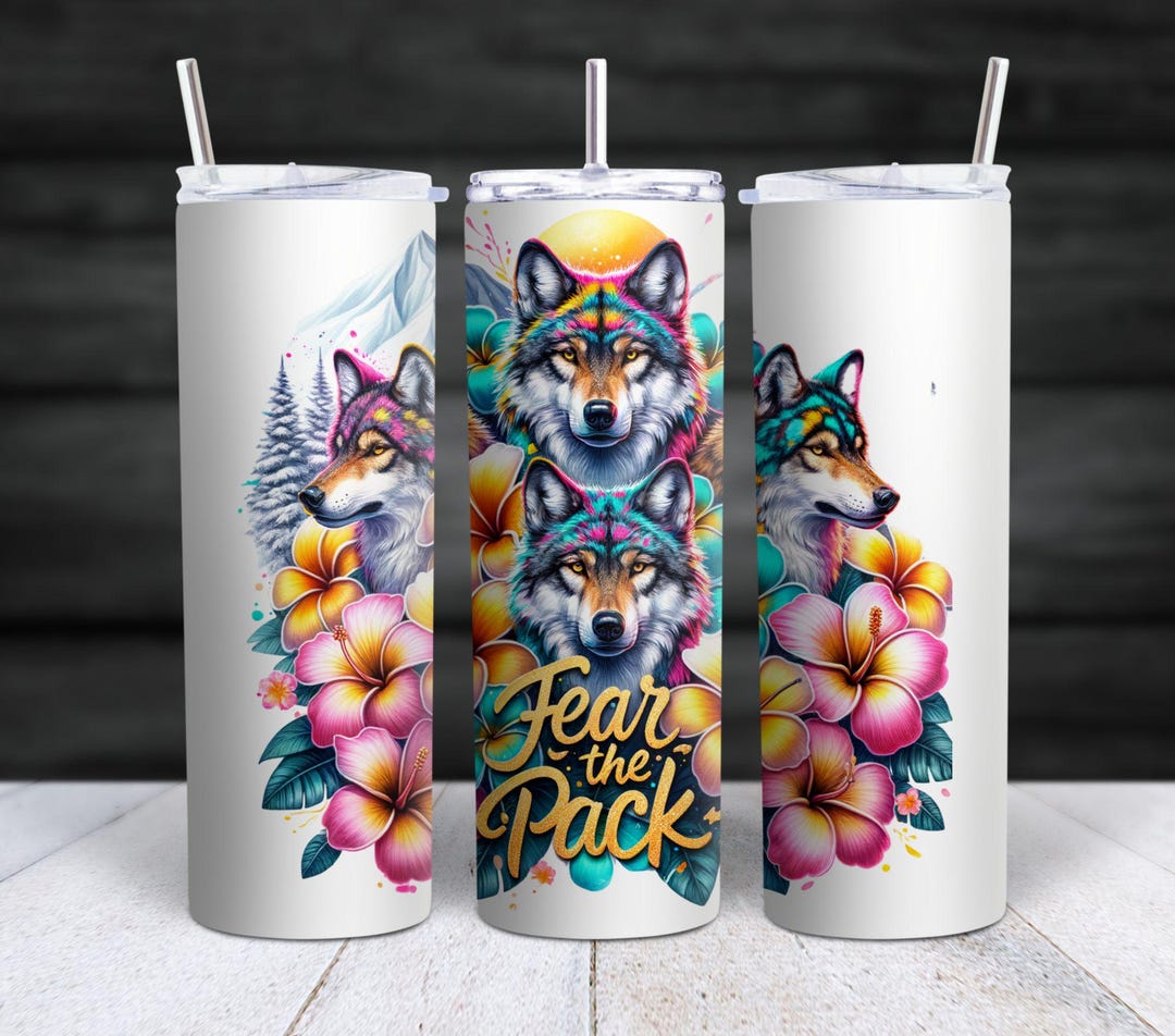Fear the Pack Wolves Sublimation Tumbler Wrap Png Designs, Wildlife ...