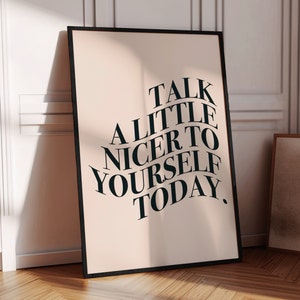 Talk Nicer Printable Wall Art Verbiage Wall Art Neutral Art Print ...