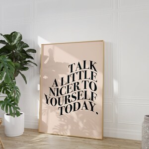 Talk Nicer Printable Wall Art Verbiage Wall Art Neutral Art Print ...
