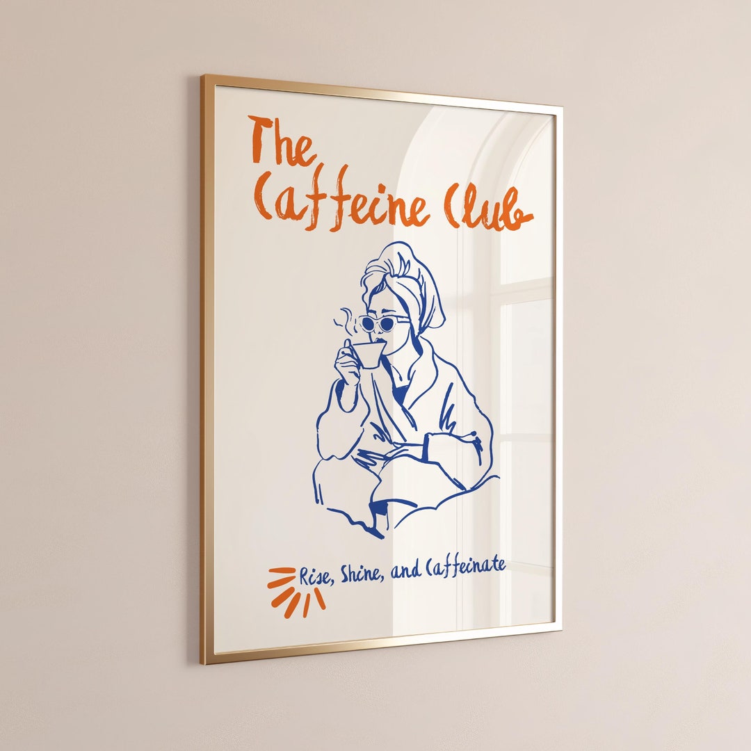 The Caffeine Club Printable Trendy Kitchen Print Coffee Bar Coffee Wall ...