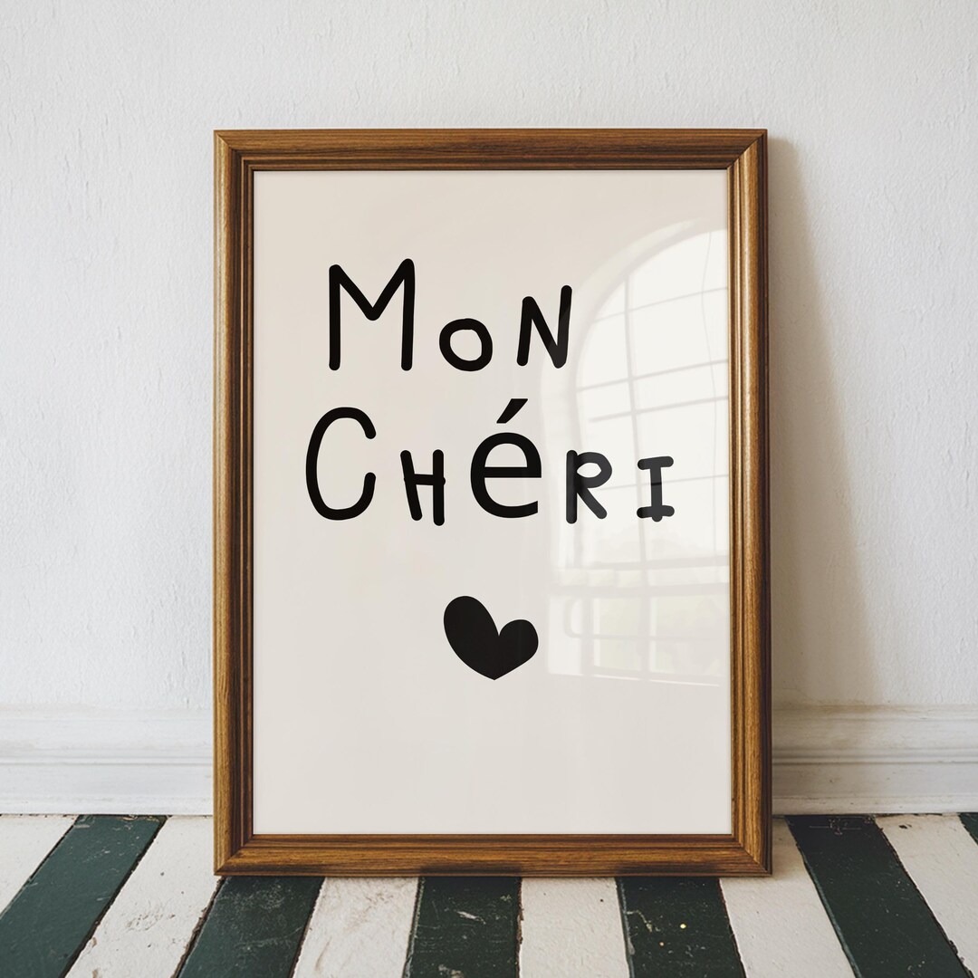 Mon Cheri Printable Art French Wall Art French Art Print Digital ...