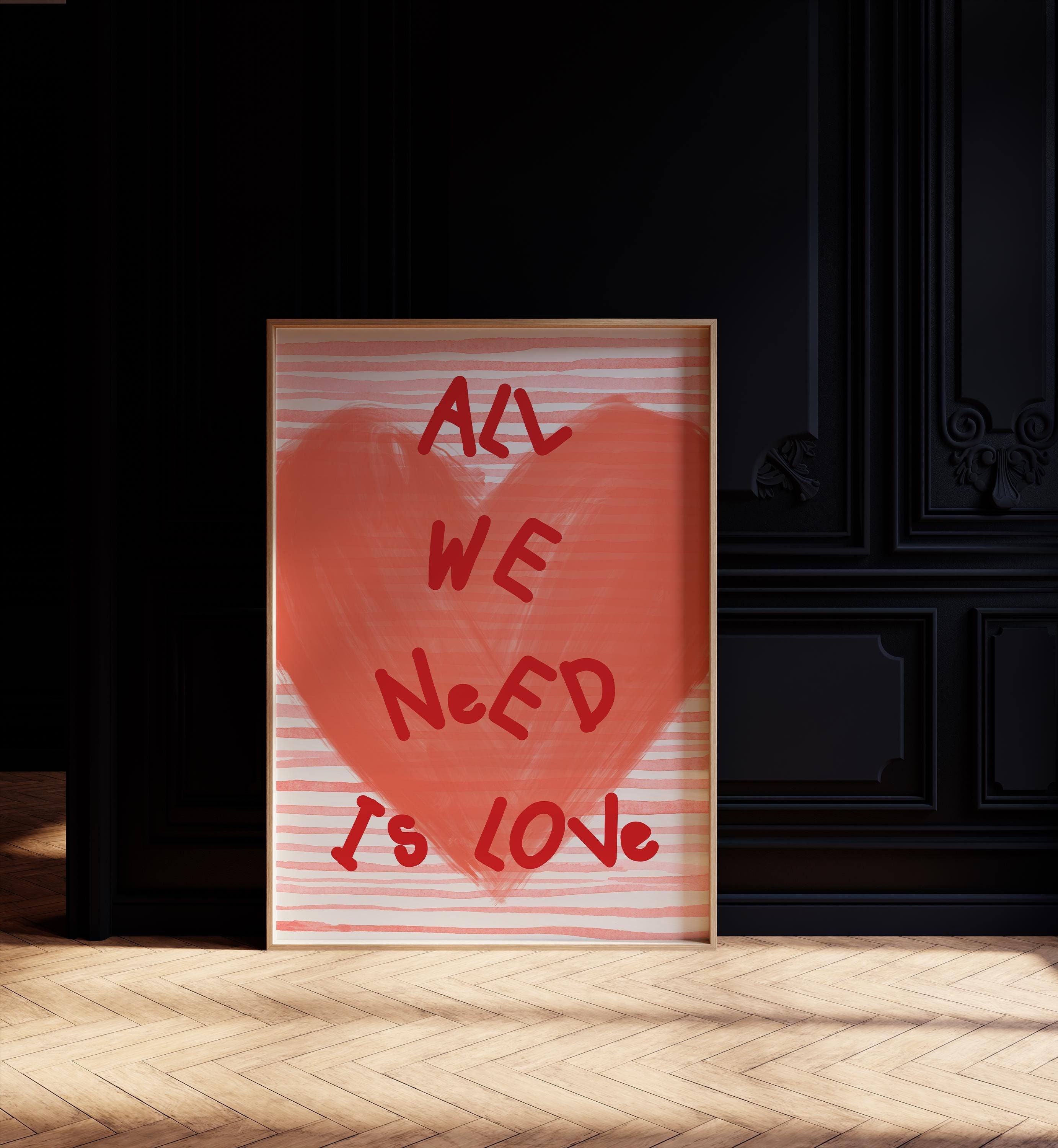 All We Need Printable Love Wall Art Love Poster Love Art Print Eclectic ...