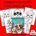 Christmas Puppy Coloring Book Printable Holiday Coloring - Etsy