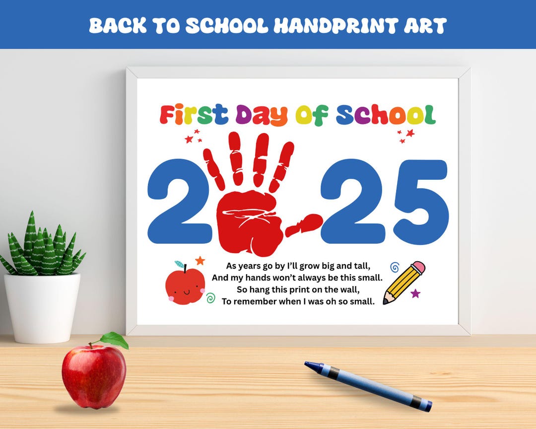 Handprint Art, Back to School Handprint First Day, Handprint Keepsake ...