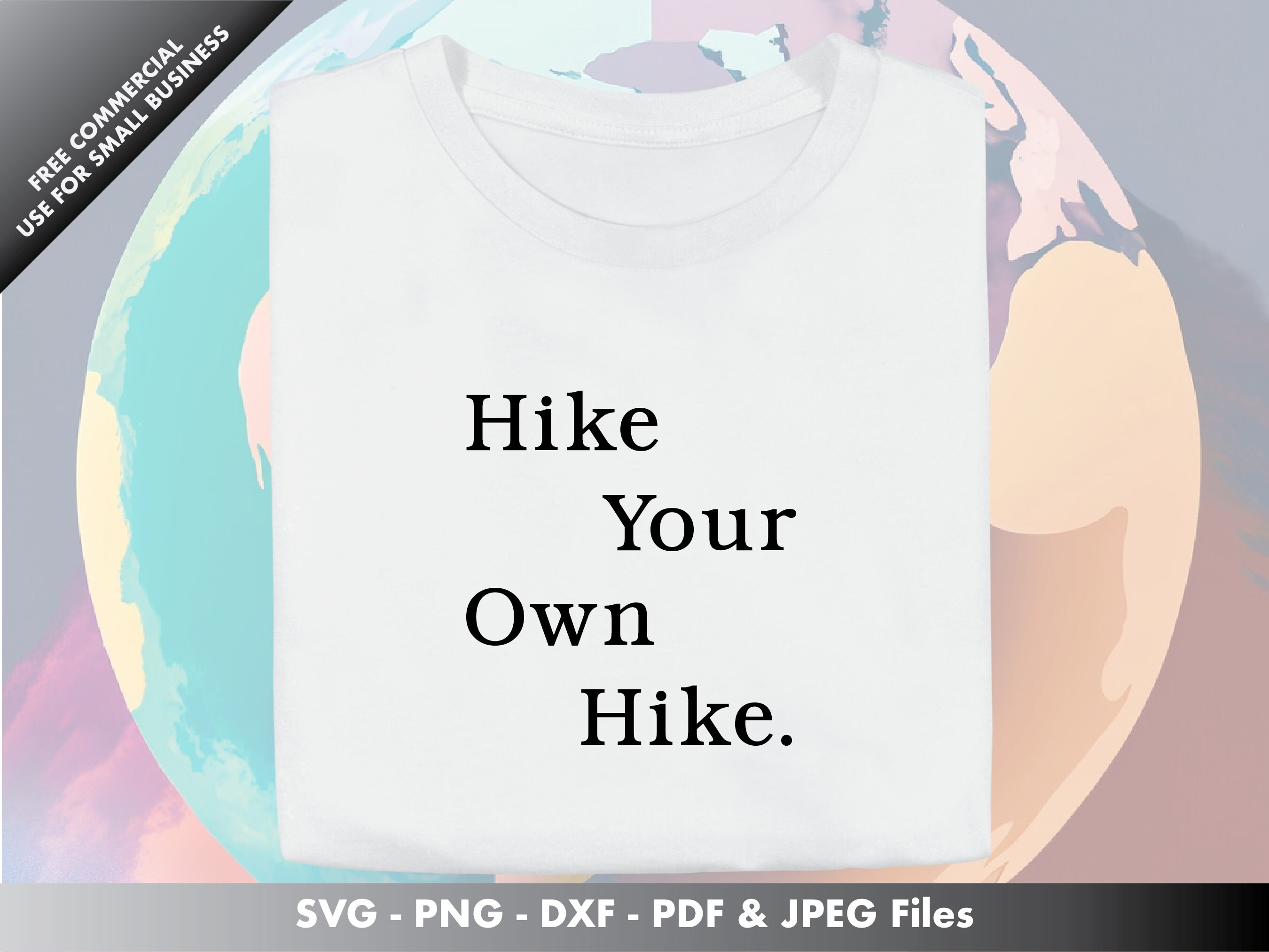 Hike Your Own Hike SVG File Hike Cricut Cut File Hiking - Etsy