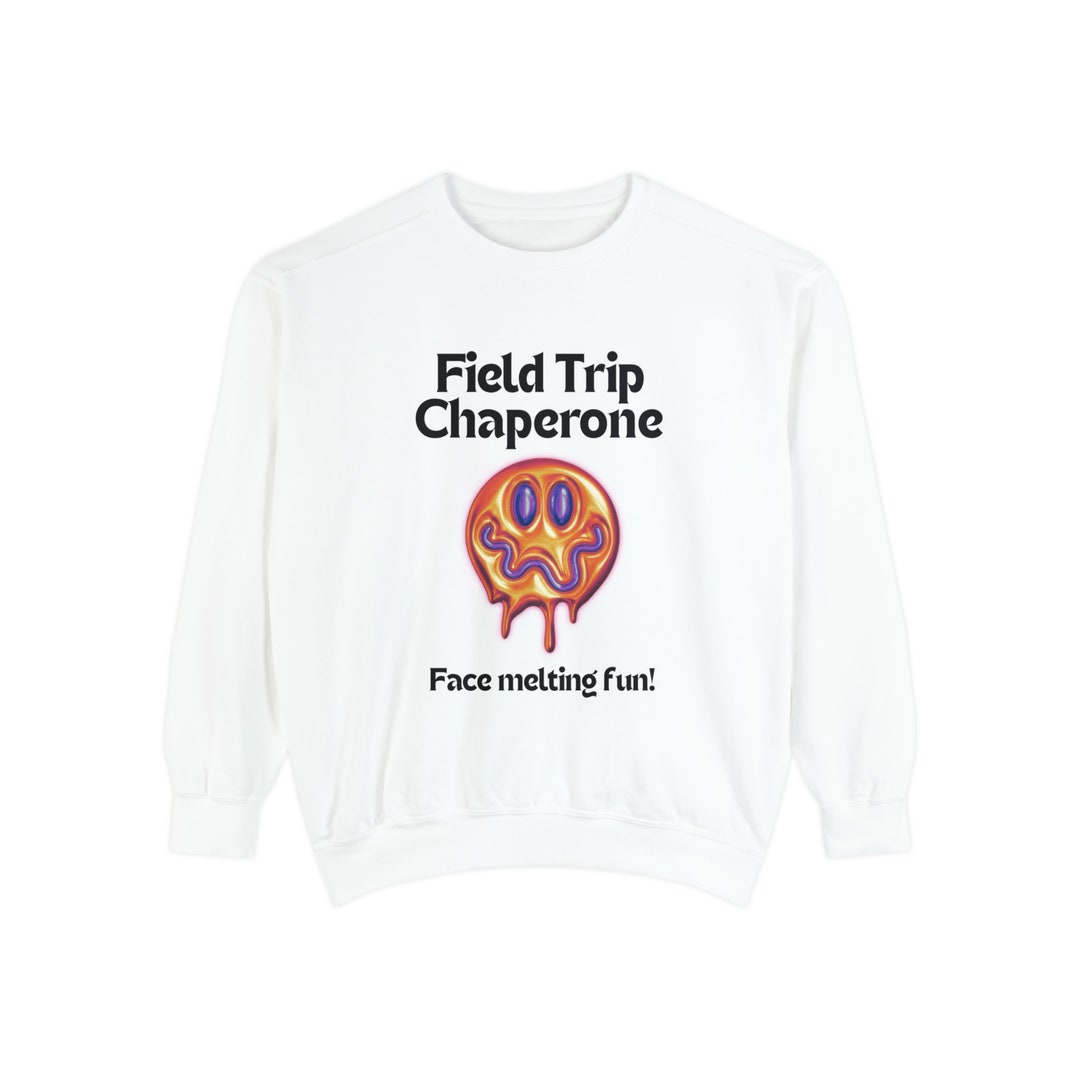 Field Trip Chaperone, Teacher Sweatshirt, Teacher Gift, Educator Shirt ...