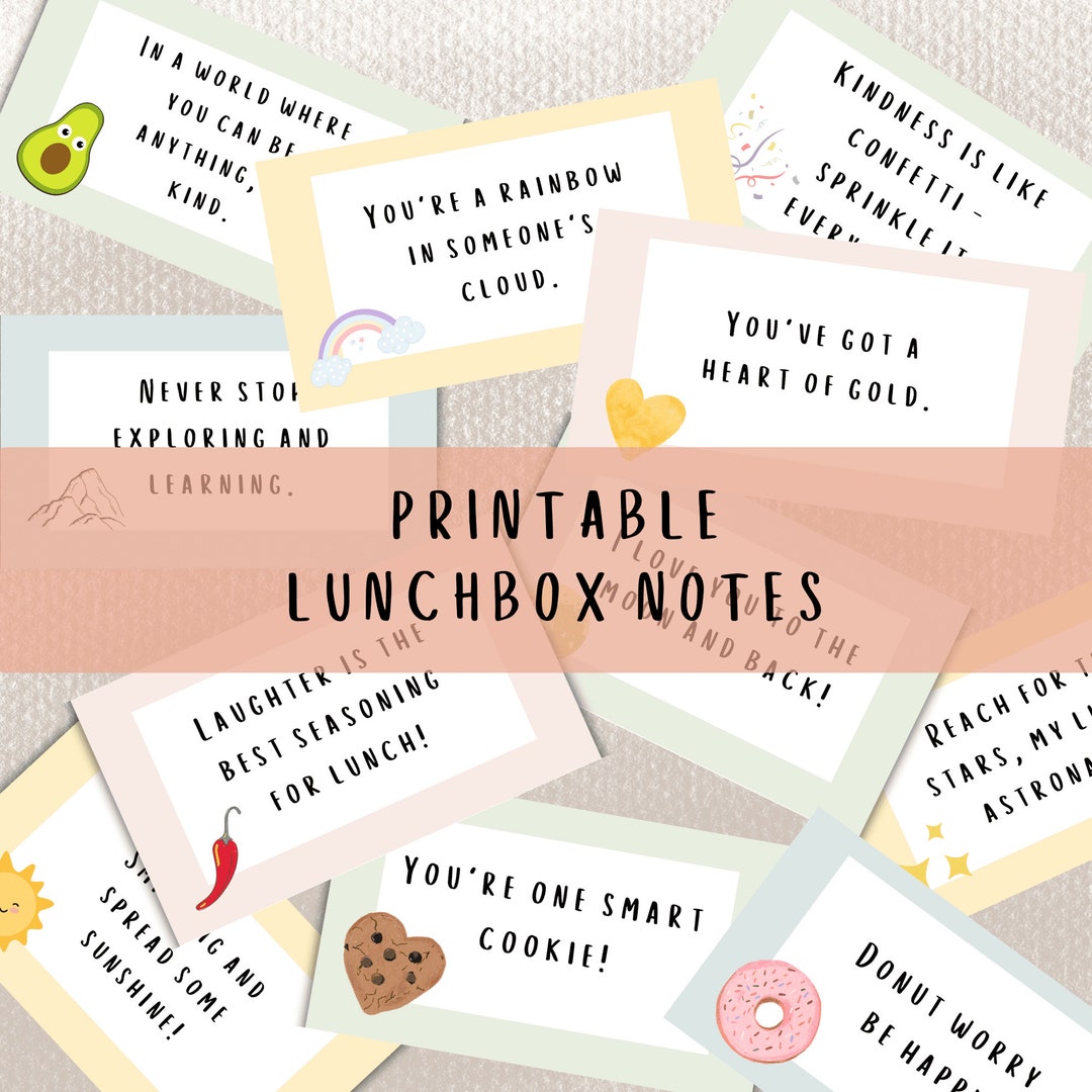 24 Fun & Loving Printable Lunchbox Notes for Kids -positive ...