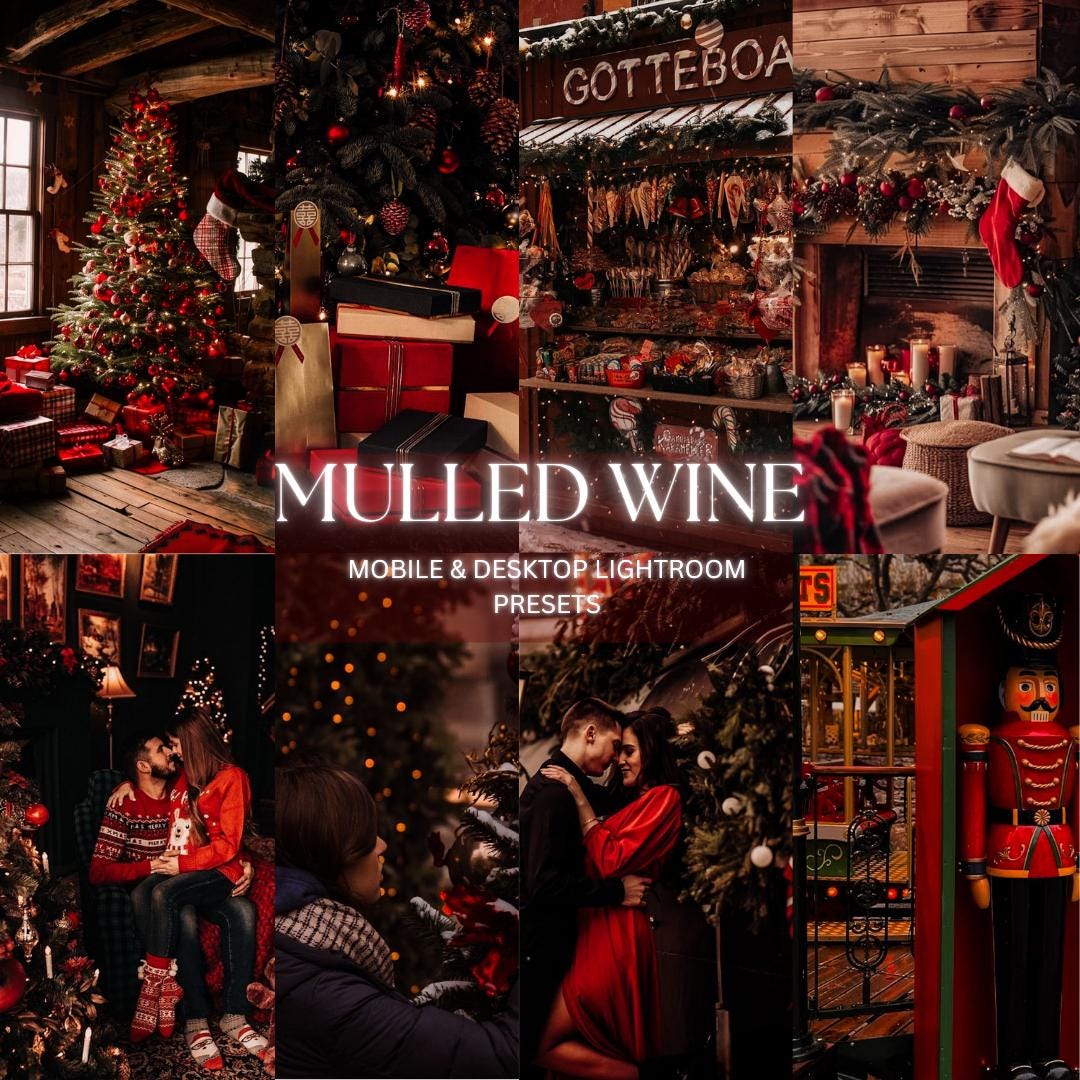 11mulled Wine Lightroom Preset,christmas and Holiday Filters,rich Cozy ...