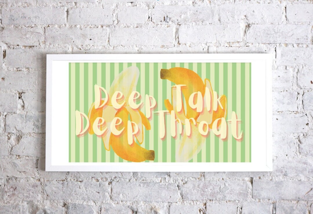 Deep Talk Deep Throat Art Print - Etsy