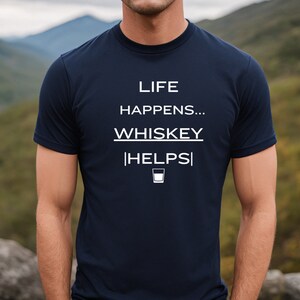 Funny Whiskey T-shirt, Life Happens, Whiskey Helps - Etsy