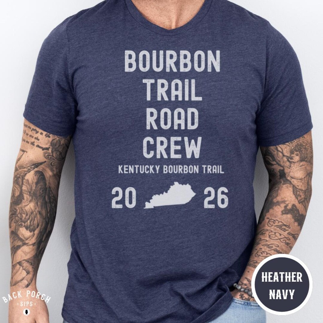 Tour Weekend Crew Shirt Bourbon Trail Road Crew 2026 Custom Group Name ...