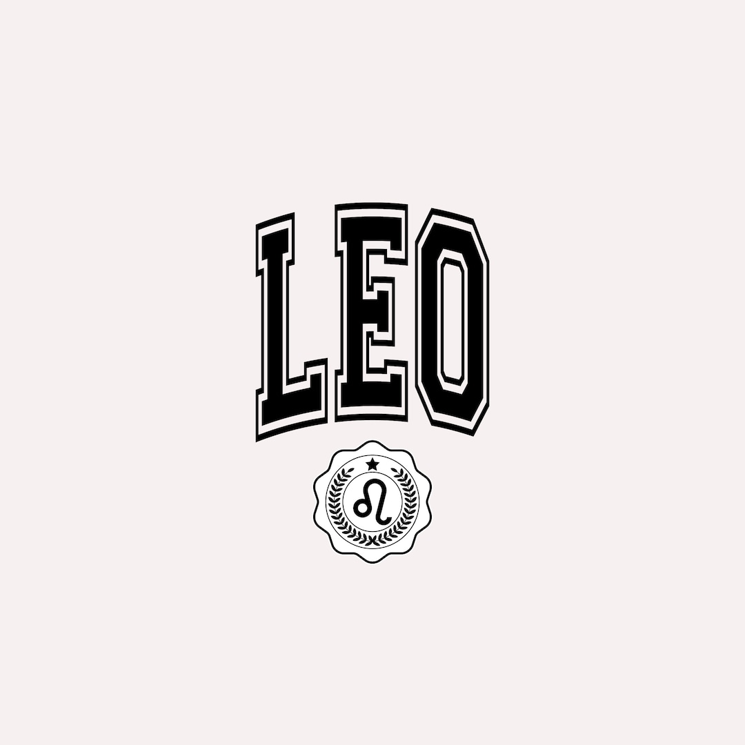 Leo College Font SVG PNG, Zodiac Star Sign, Leo Season Svg, Bithday Svg ...