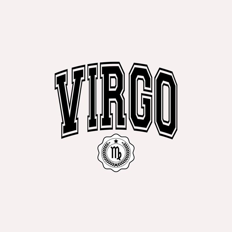 Virgo College Font SVG PNG, Zodiac Star Sign, Leo Season Svg, Bithday ...