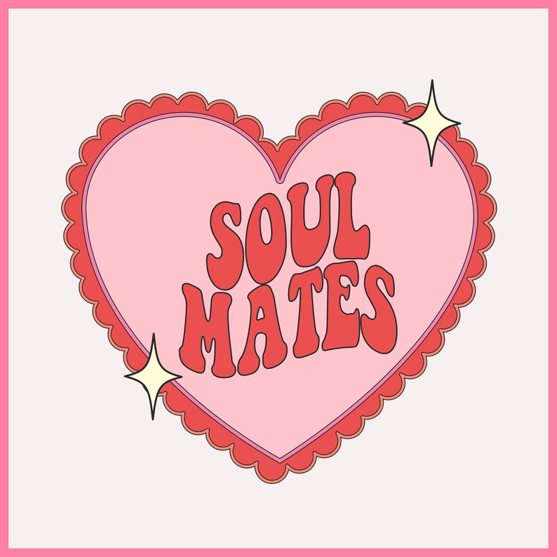 Soul Mate Heart Svg Png, Retro Trendy Soul Mates Png, Valentine Vibes ...