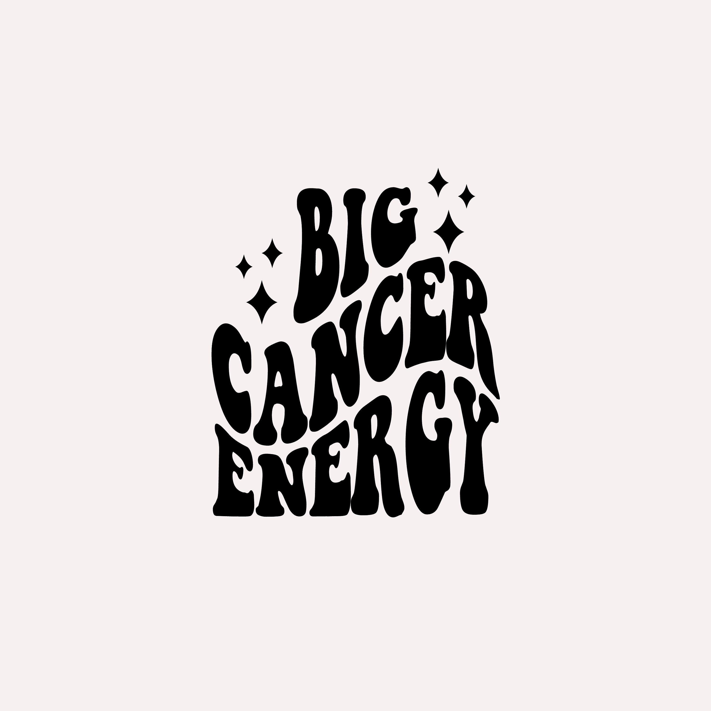 Big Cancer Energy SVG, Zodiac Star Sign, Trendy Aesthetic SVG PNG ...