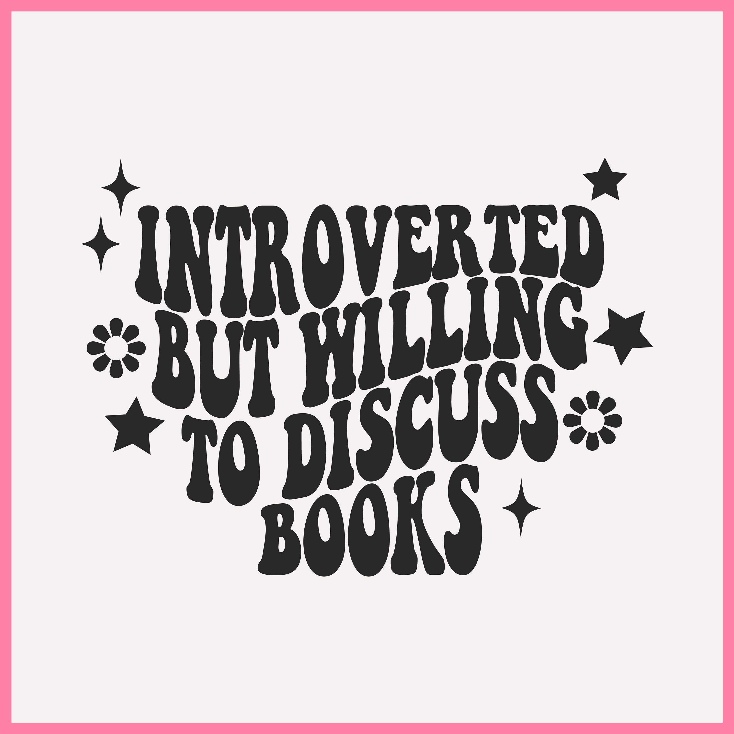 Introverted but Willing to Discuss Books PNG SVG, Trendy Bookish Retro ...
