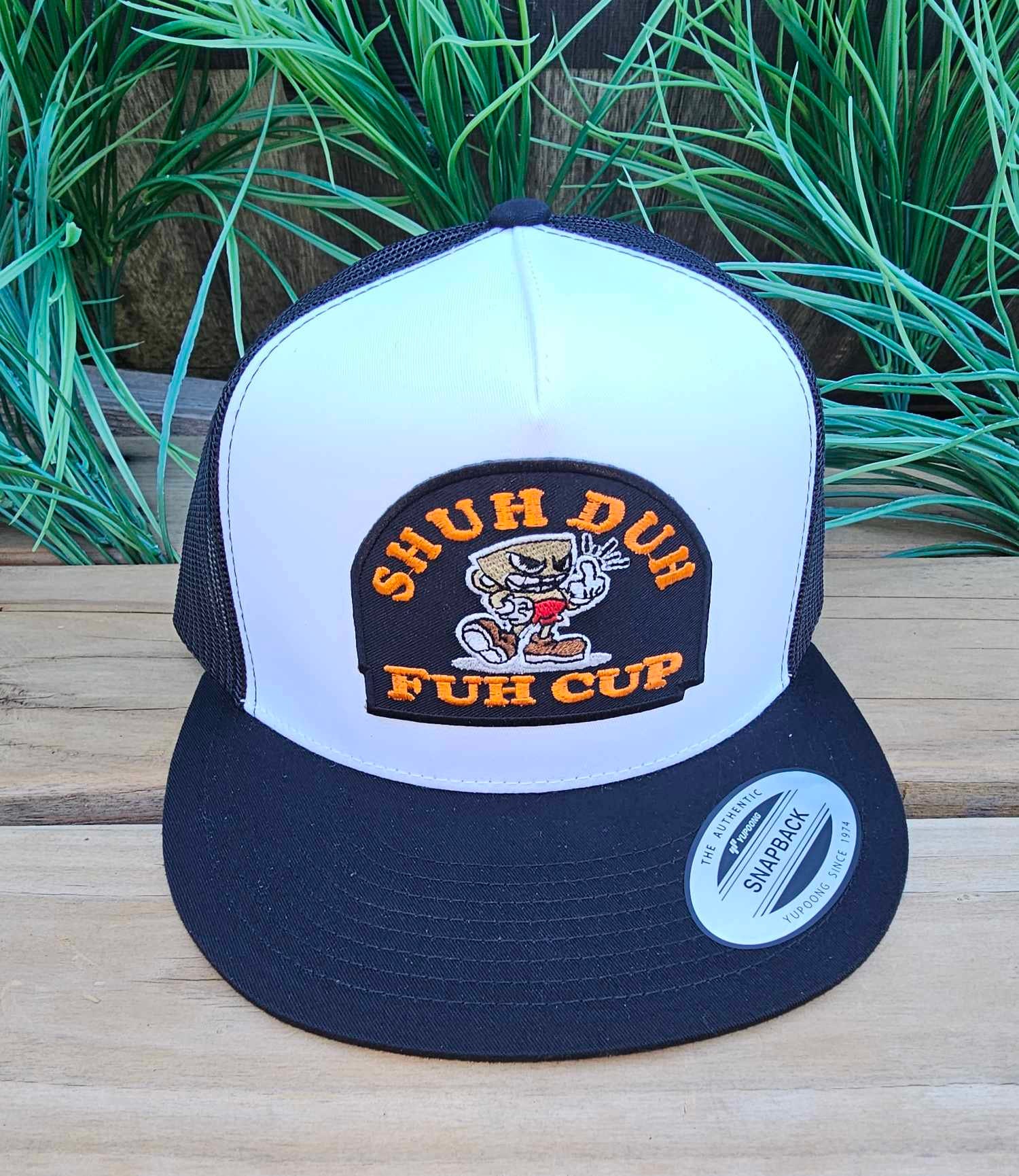 Shuh Duh Fuh Cup Funny Trucker Hat 8 Colors - Etsy