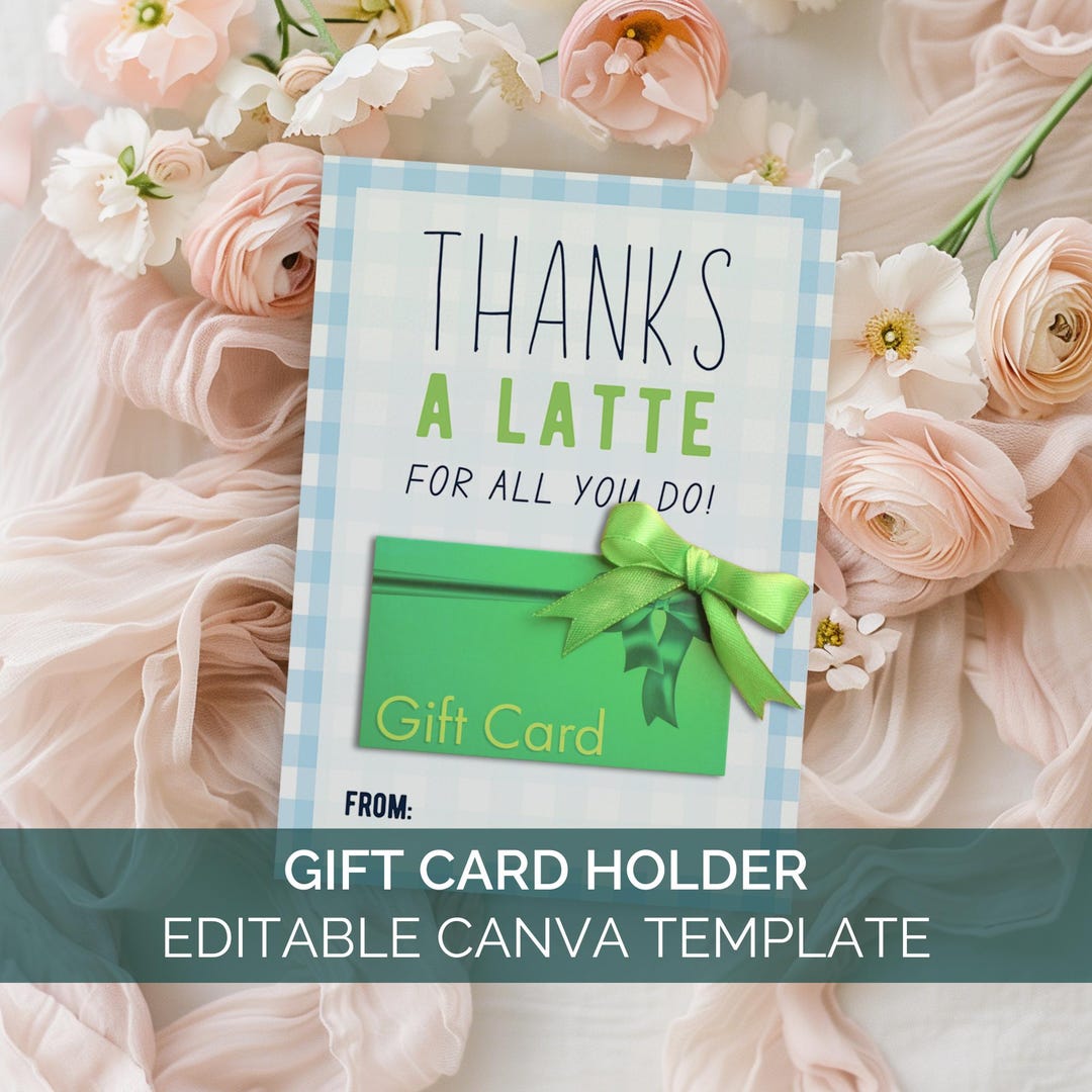 Plaid Thanks A Latte Gift Card Holder Canva Template, Spring Coffee ...