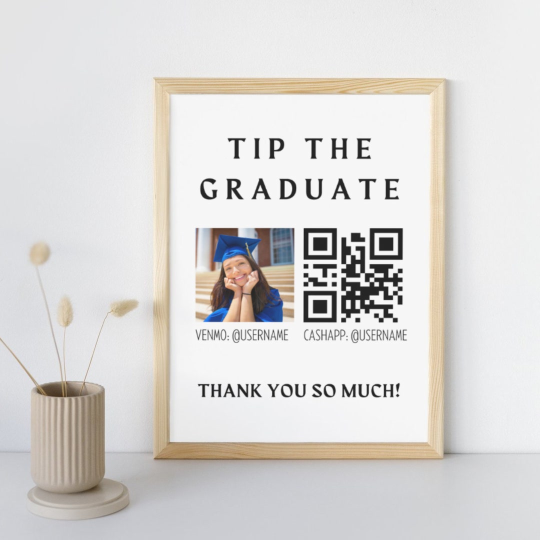 Tip the Graduate QR Code Sign, Graduation Qr Code Sign for Open House ...