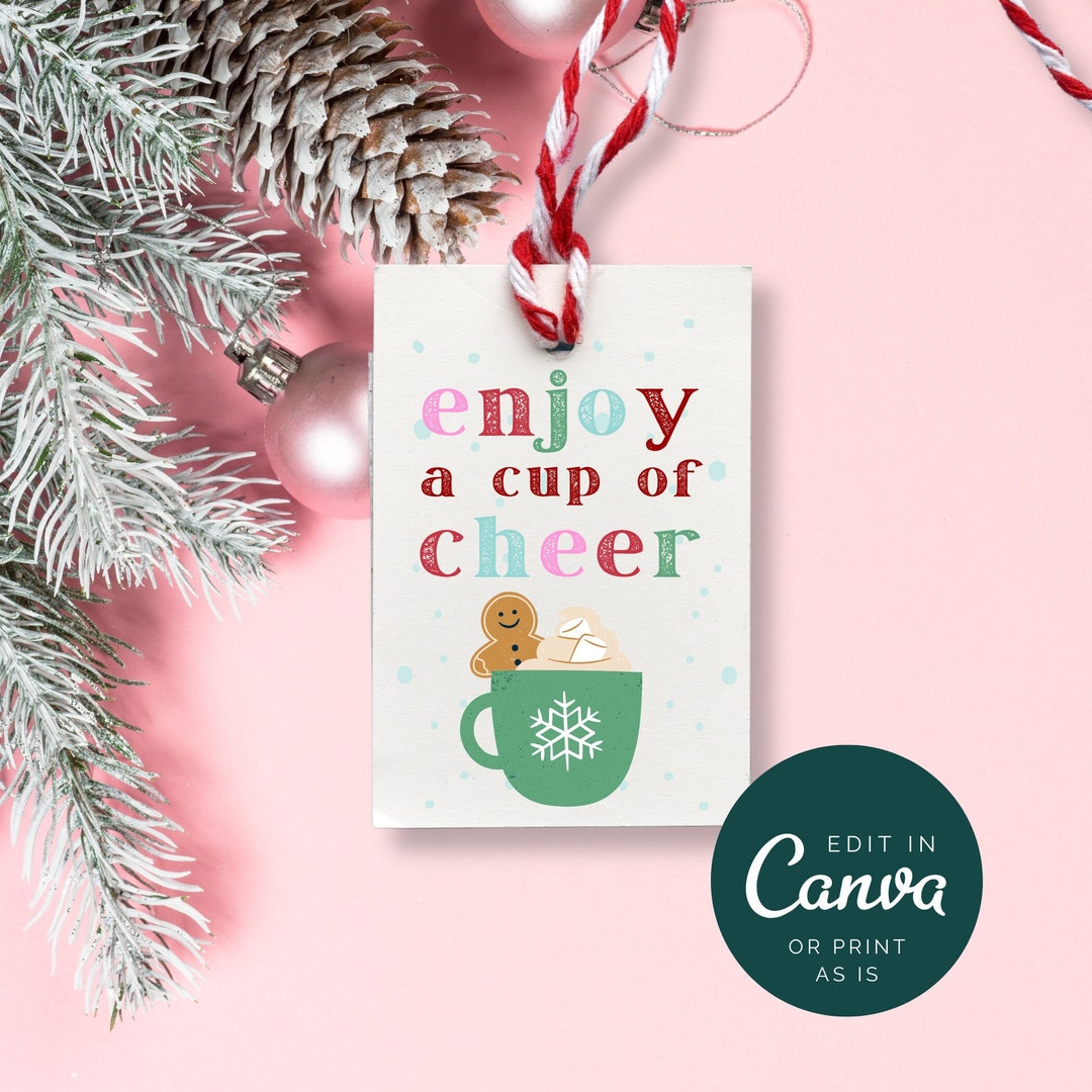 Enjoy a Cup of Cheer Christmas Gift Tag Printable, Coffee Mug Christmas ...