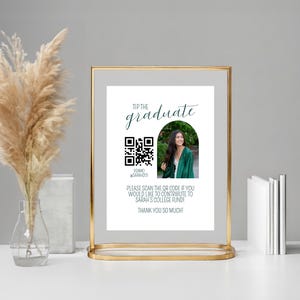 Arch Photo Tip the Graduate QR Code Sign Canva Template, QR Code Sign ...