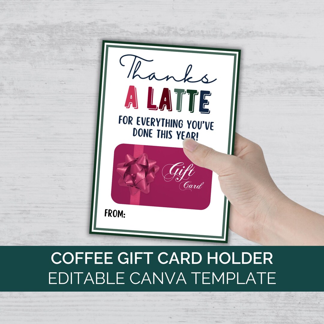 Thanks A Latte Gift Card Holder Canva Template, Christmas Coffee Gift ...