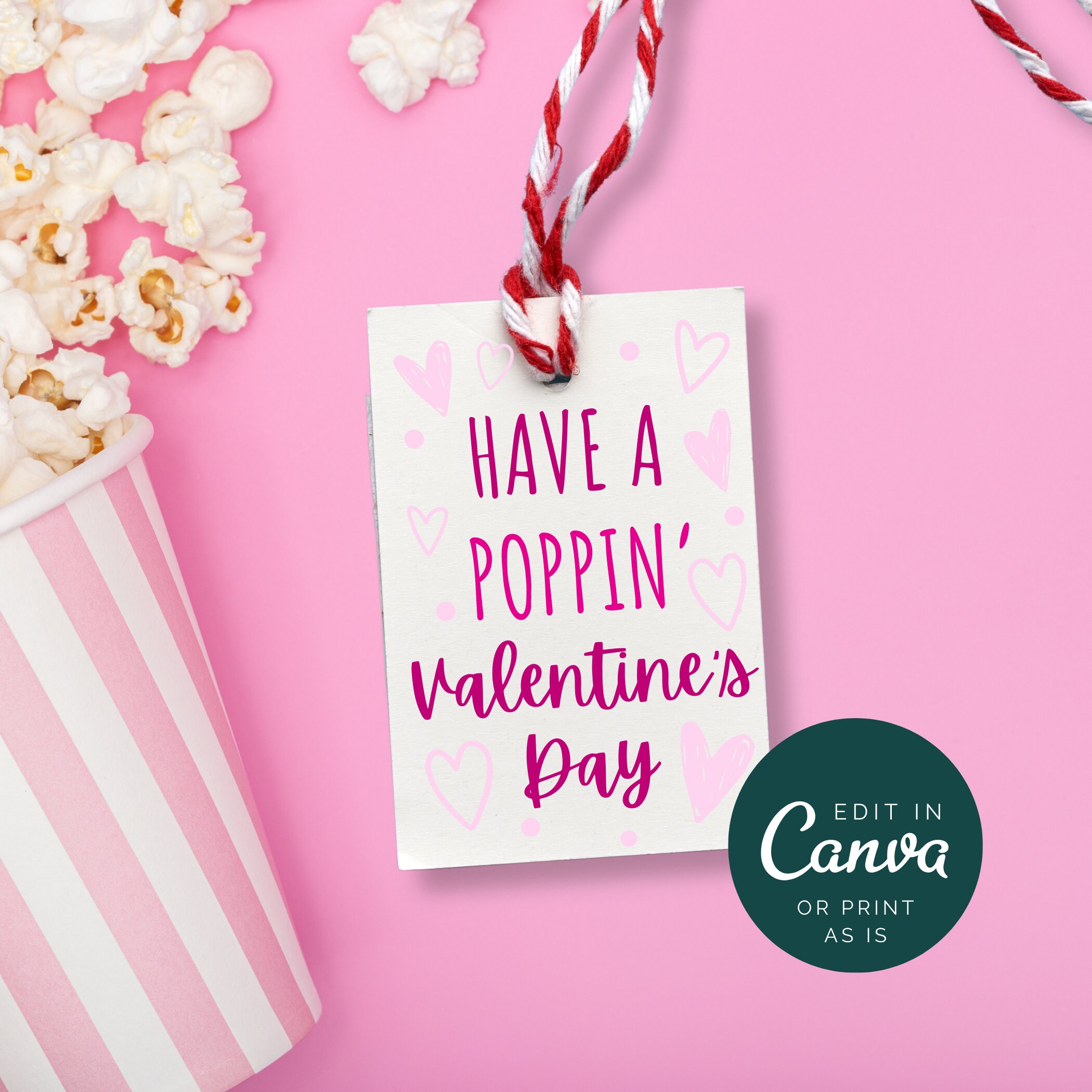 Poppin Valentines Day Tag, Popcorn Valentine Printable Editable ...