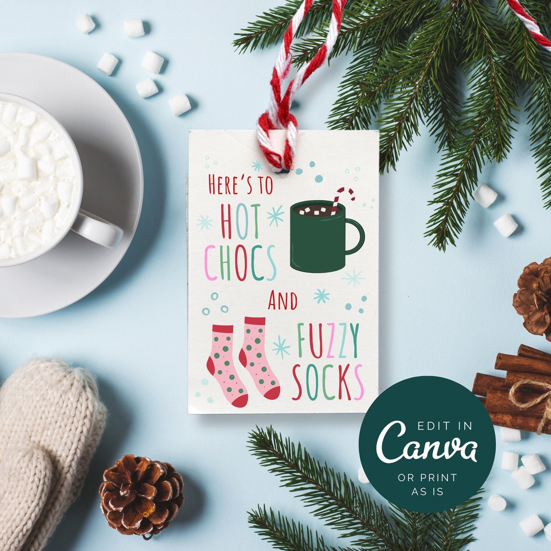 Printable Hot Chocs and Fuzzy Socks Tag, Fuzzy Socks Christmas Tag ...