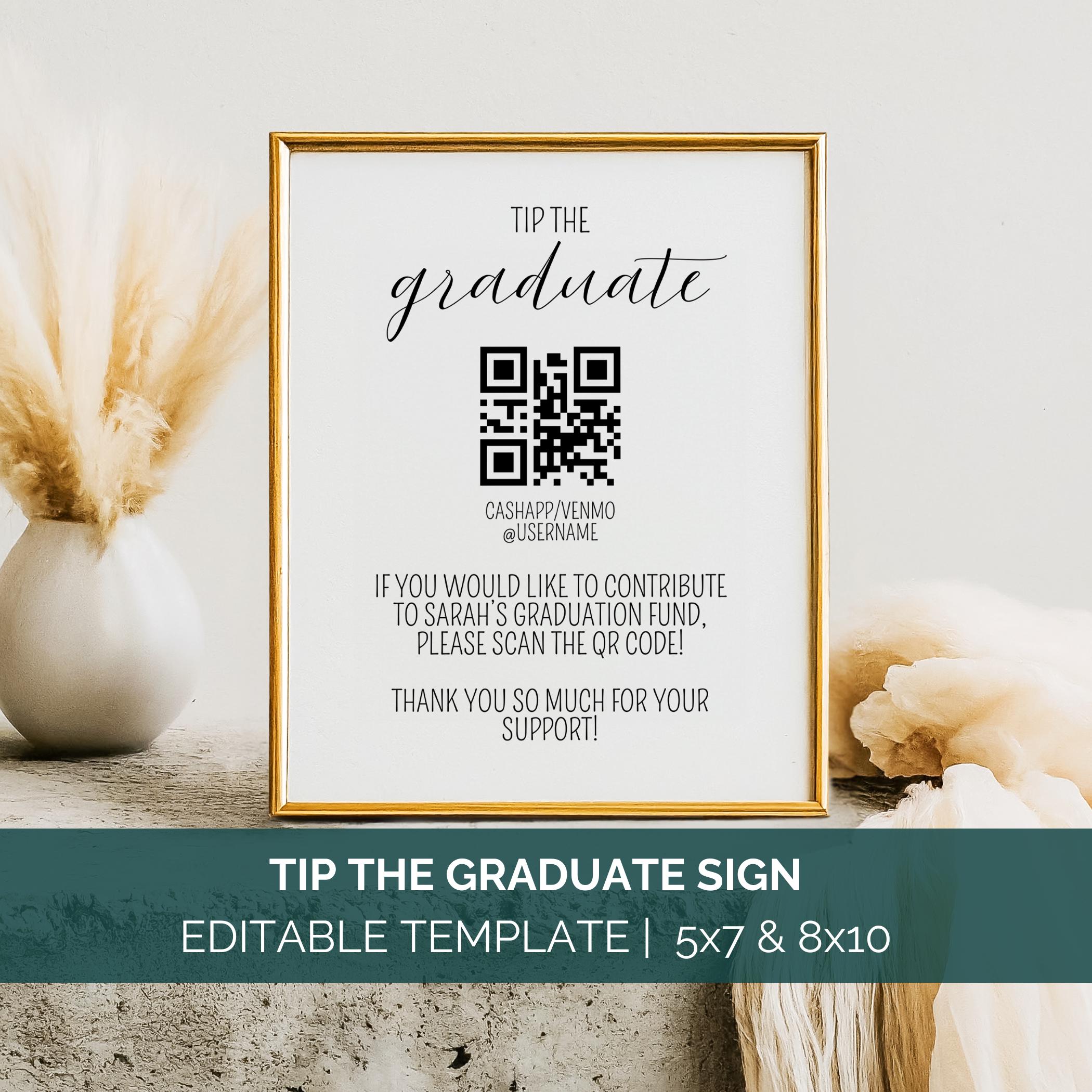 Tip the Graduate QR Code Sign Canva Template, Graduation Qr Code Sign ...