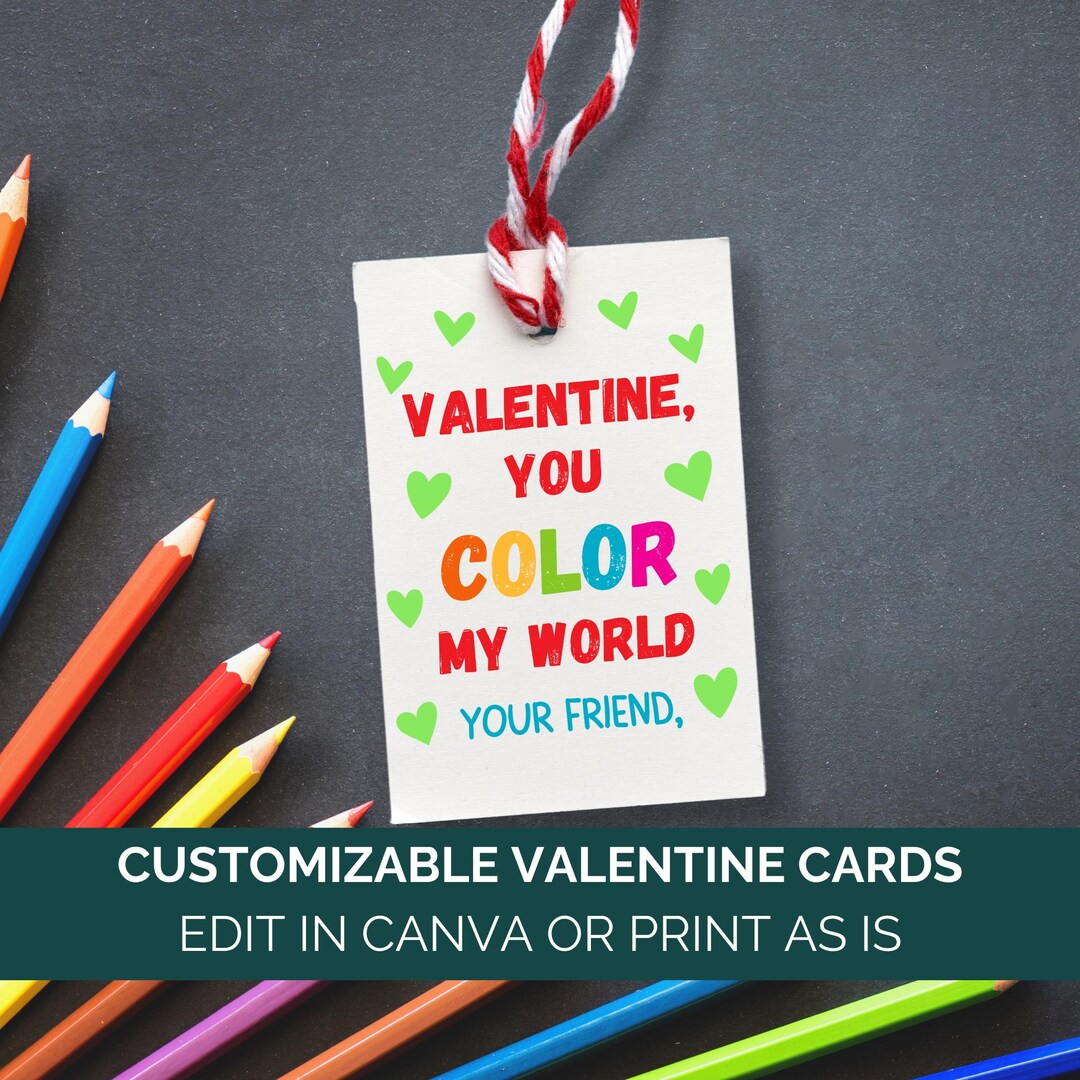 You Color My World Valentine Canva Template, Valentine's Day Colored ...