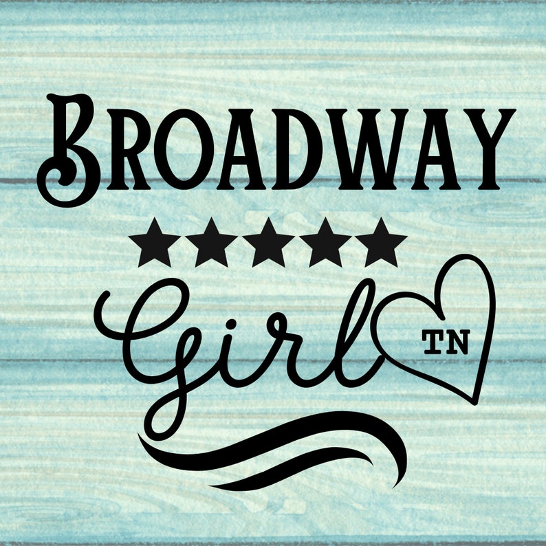 Broadway Girl SVG PNG - Etsy