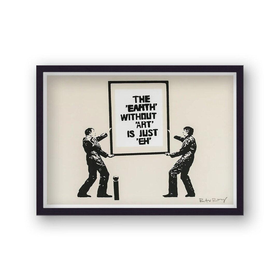 Banksy the Earth Without Art - Etsy