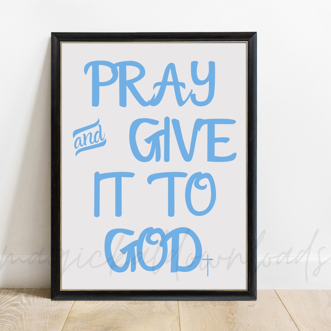 Blue Printable Christian Wall Art Blue Typography Wall Art Pray and ...