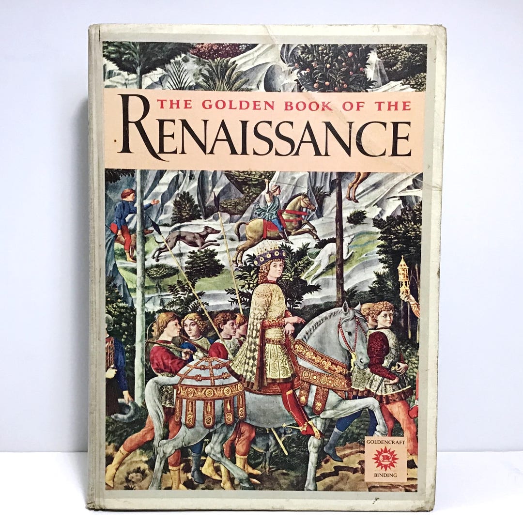 The Golden Book of the Renaissance - Irwin Shapiro, 1962 HC Book Golden ...