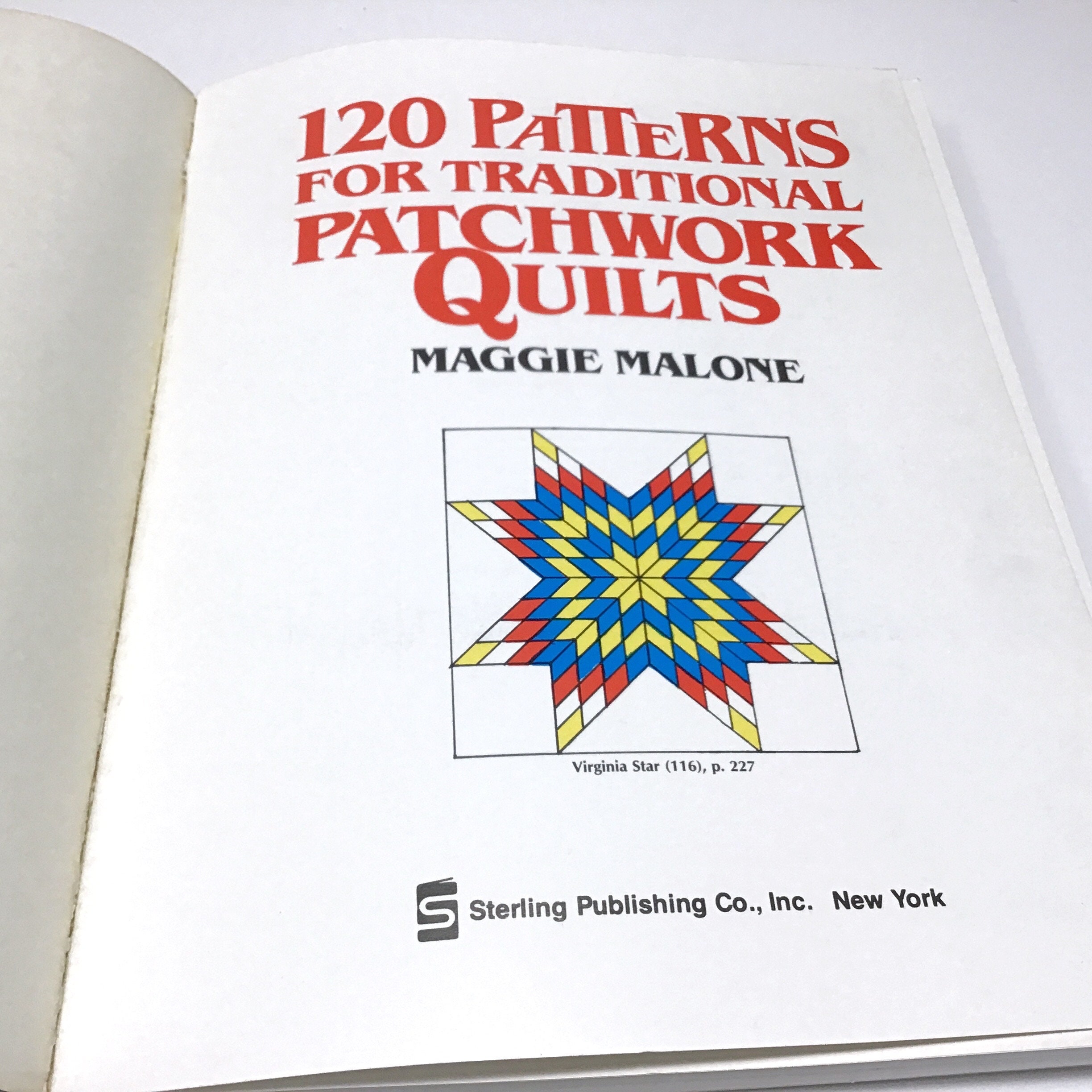 120 Patterns for Traditional Patchwork Quilts - Maggie Malone - Vintage ...