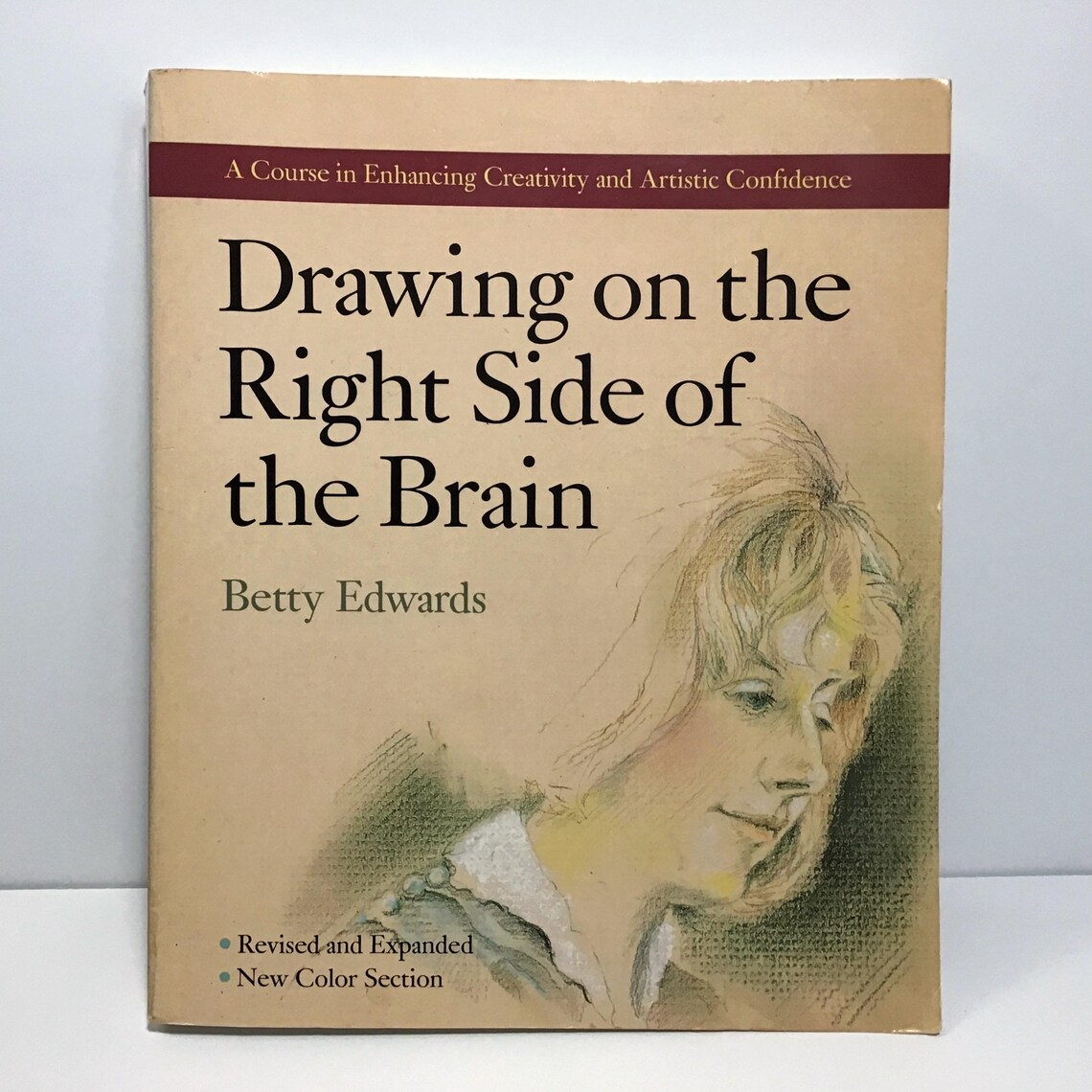 Drawing on the Right Side of the Brain - Betty Edwards - Revised ...