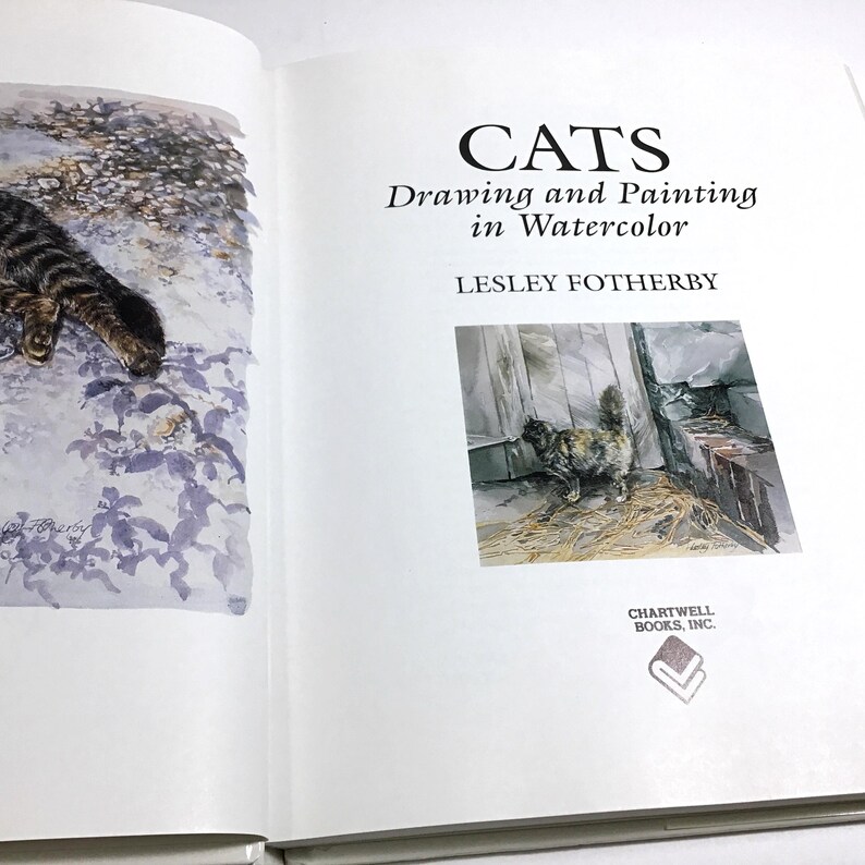 Cats: Drawing and Painting in Watercolor Lesley Fotherby 1993 Hardcover ...