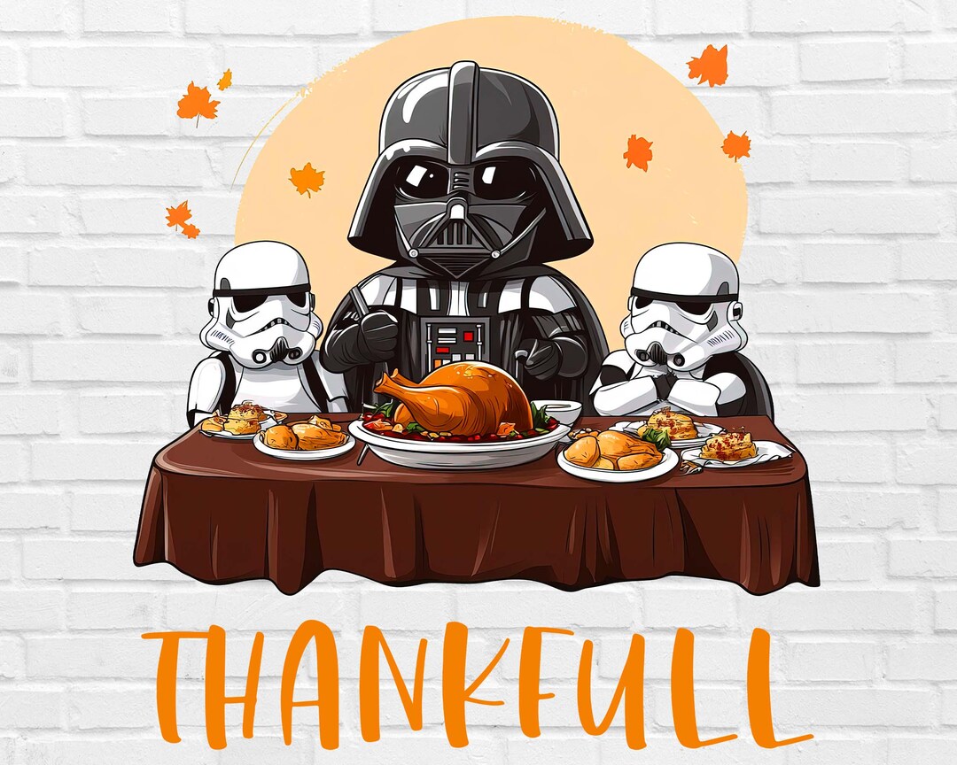 Star Wars Thanksgiving PNG | Funny Thanksgiving PNG Darth Vader and ...