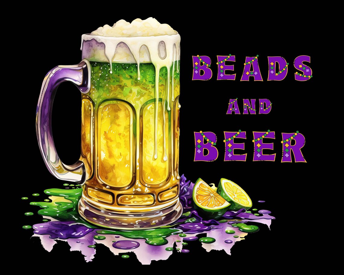Beads and Beer PNG | Mardi Gras Beer PNG | Funny Mardi Gras PNG for ...