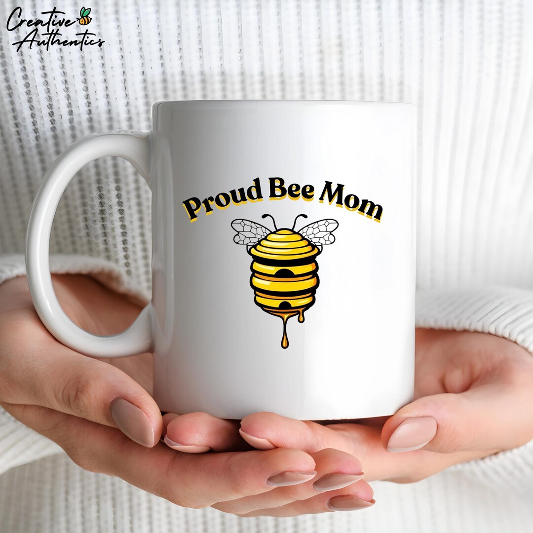 Proud Bee Mom Coffee Mug, Beekeeper Ceramic Coffee Cup for Her, Female ...