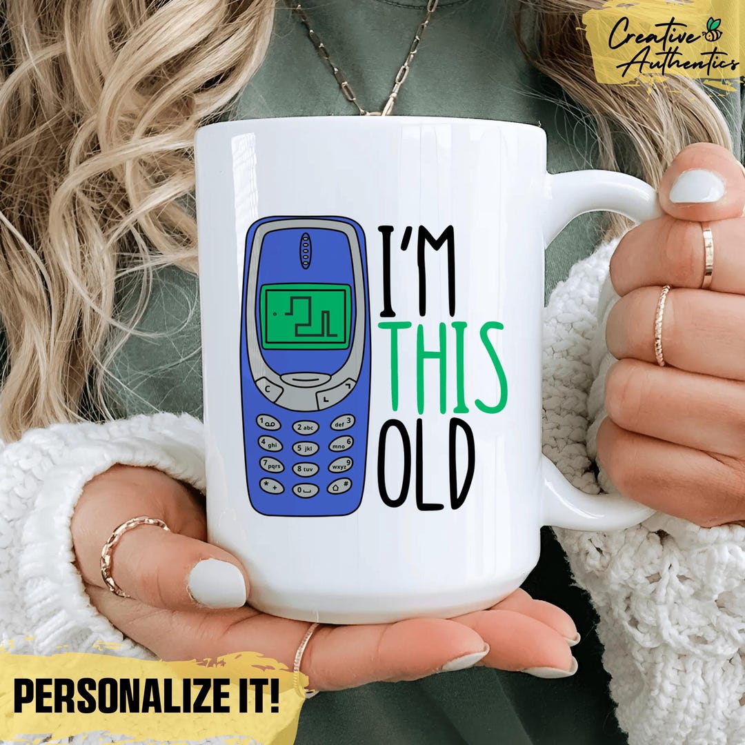 I'm This Old Retro 90s Coffee Mug, 90s Nostalgic Cell Phone Ceramic ...