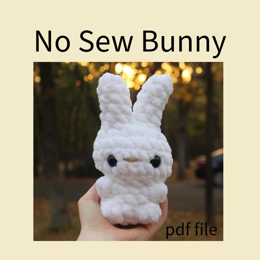 No Sew Bunny, Crochet Pattern, Crochet Bunny, No Sew Pattern, Amigurumi ...
